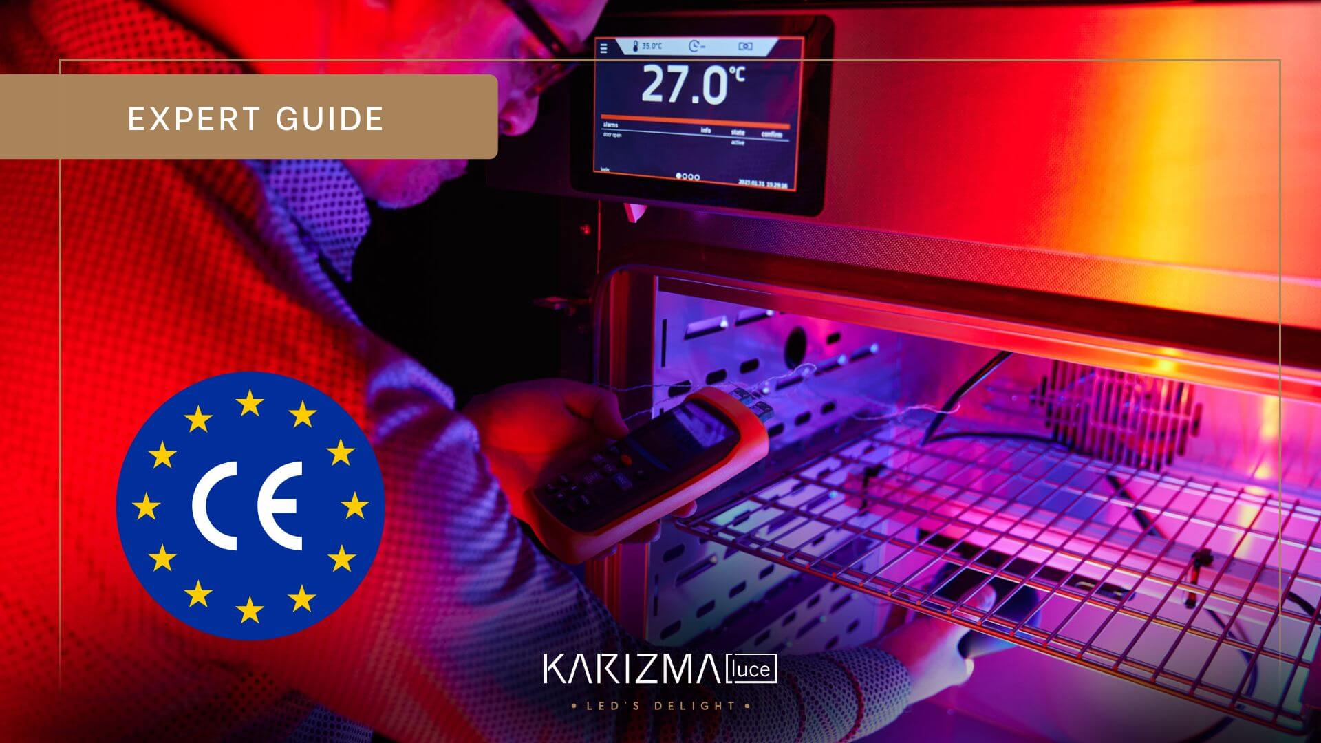 EXPERT GUIDE | What’s behind the CE marking on a luminaire. | Karizma Luce